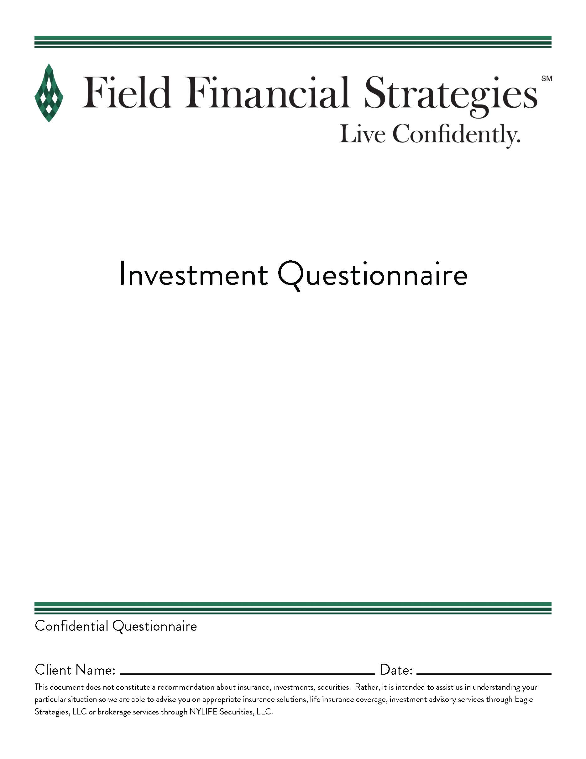 Investment Questionnaire - Joel Field - New York, NY